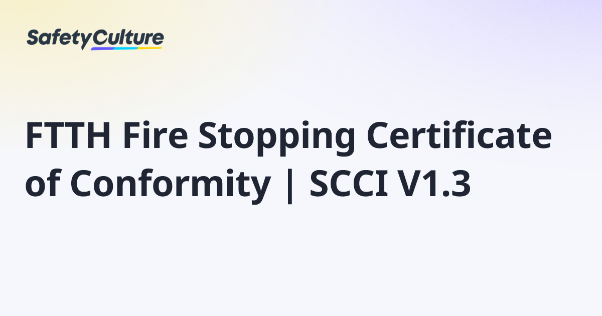FTTH Fire Stopping Certificate of Conformity | SCCI V1.3 | Free Template