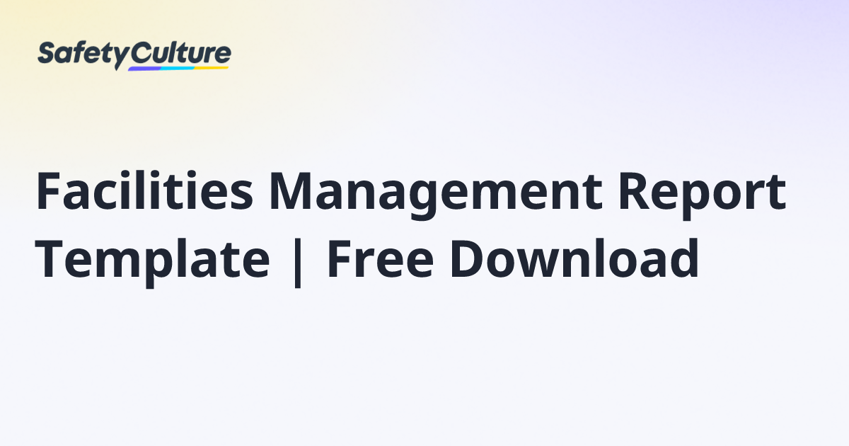 Facilities Management Report Template | Free Download | Free Template