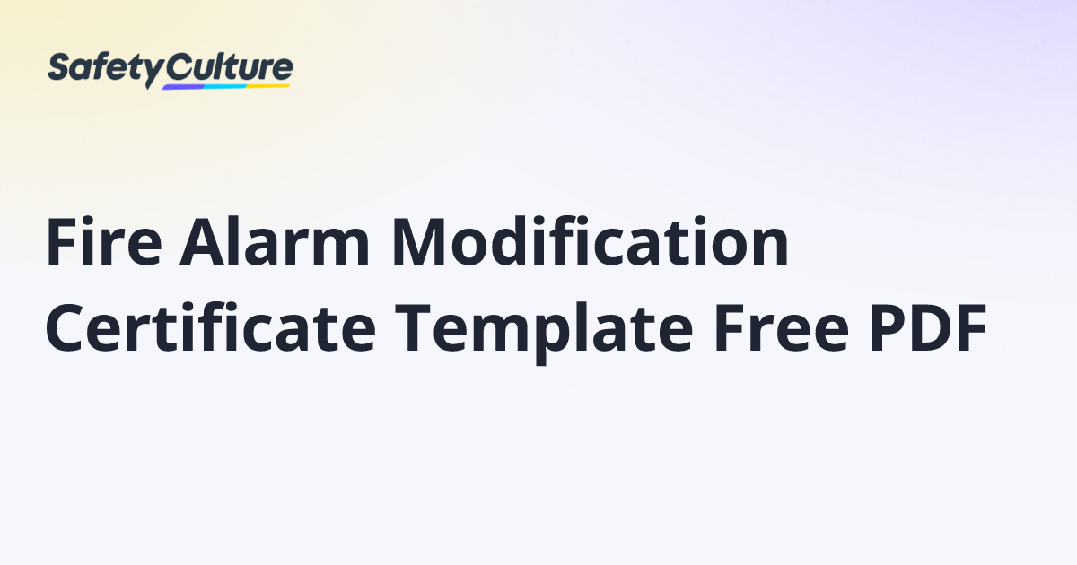 Fire Alarm Modification Certificate Template Free PDF | Free Template