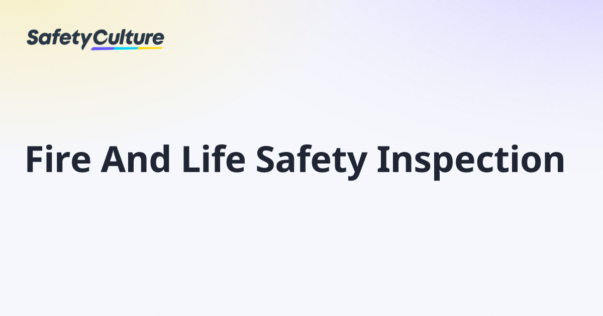 Fire And Life Safety Inspection | Free Template