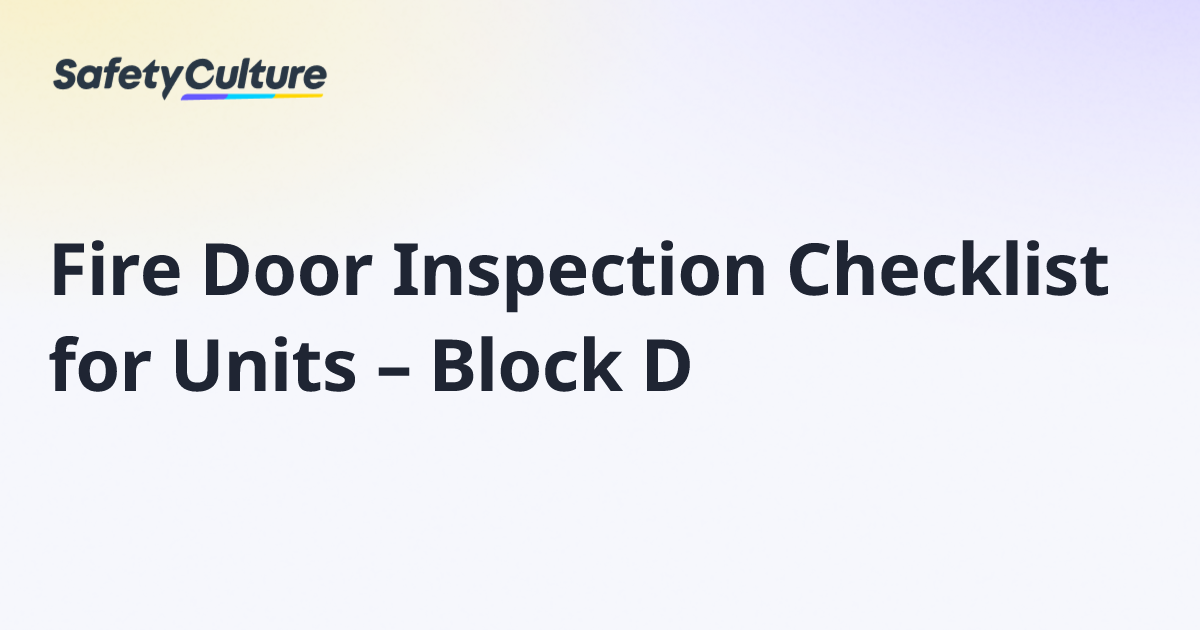 Fire Door Inspection Checklist for Units – Block D | Free Template