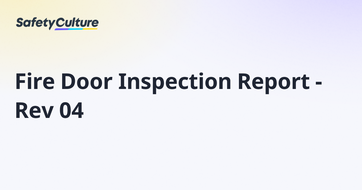 Fire Door Inspection Report - Rev 04 | Free Template