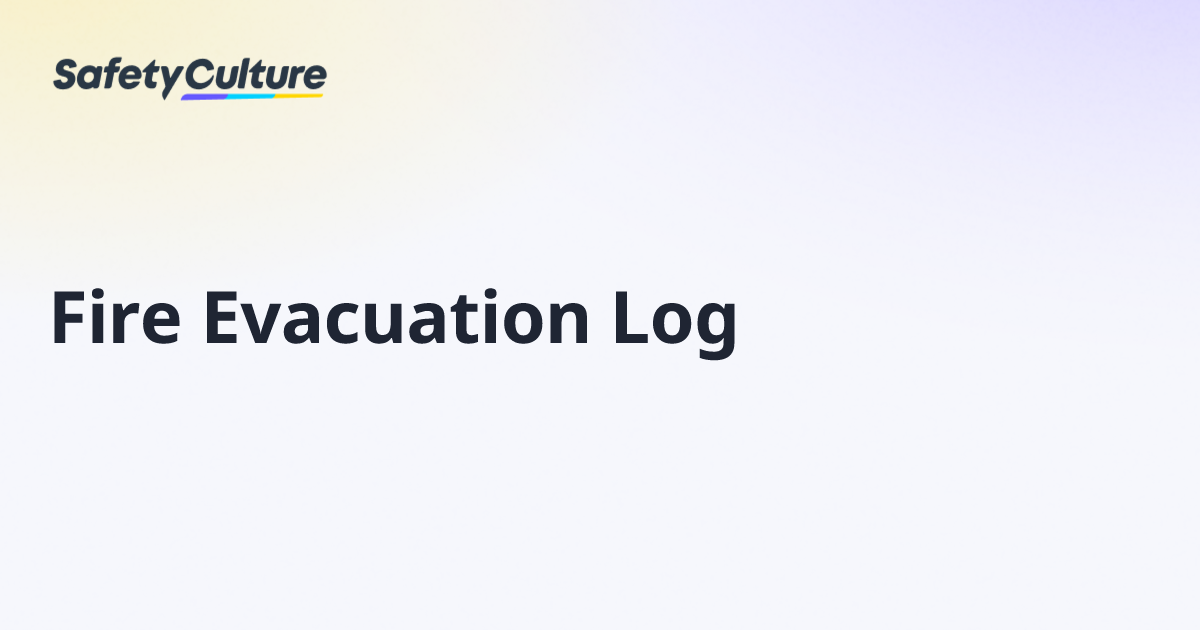 Fire Evacuation Log | Free Template