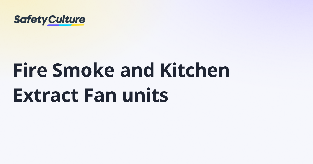 Fire Smoke and Kitchen Extract Fan units | Free Template