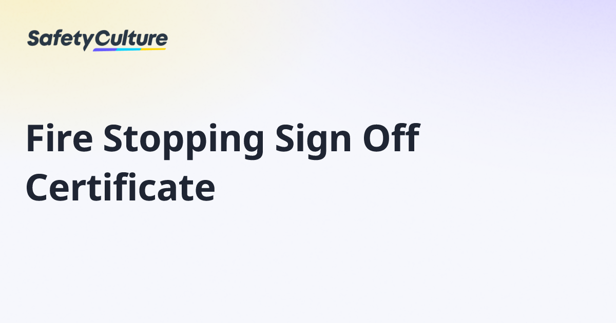 Fire Stopping Sign Off Certificate | Free Template