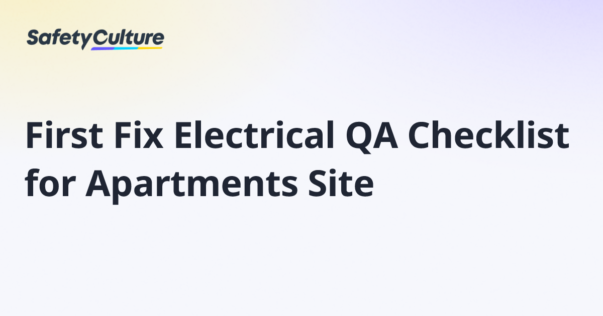 First Fix Electrical QA Checklist for Apartments Site | Free Template