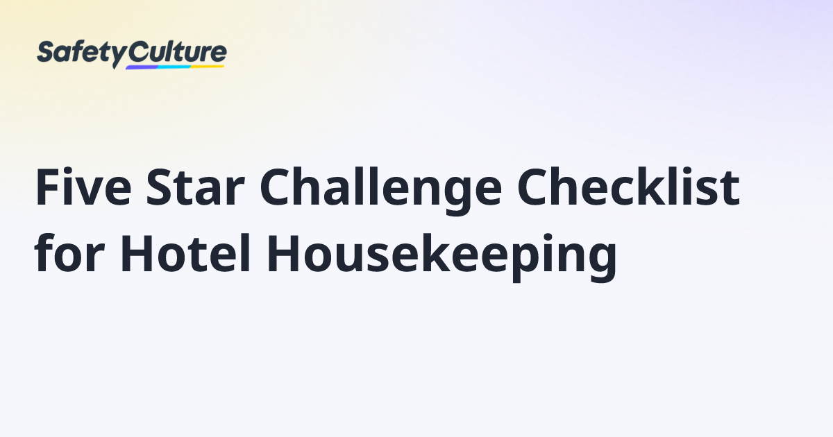 Five Star Challenge Checklist for Hotel Housekeeping | Free Template