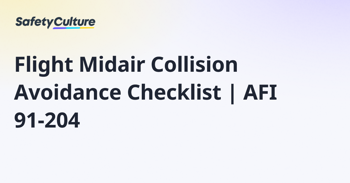 Flight Midair Collision Avoidance Checklist | AFI 91-204 | Free Template