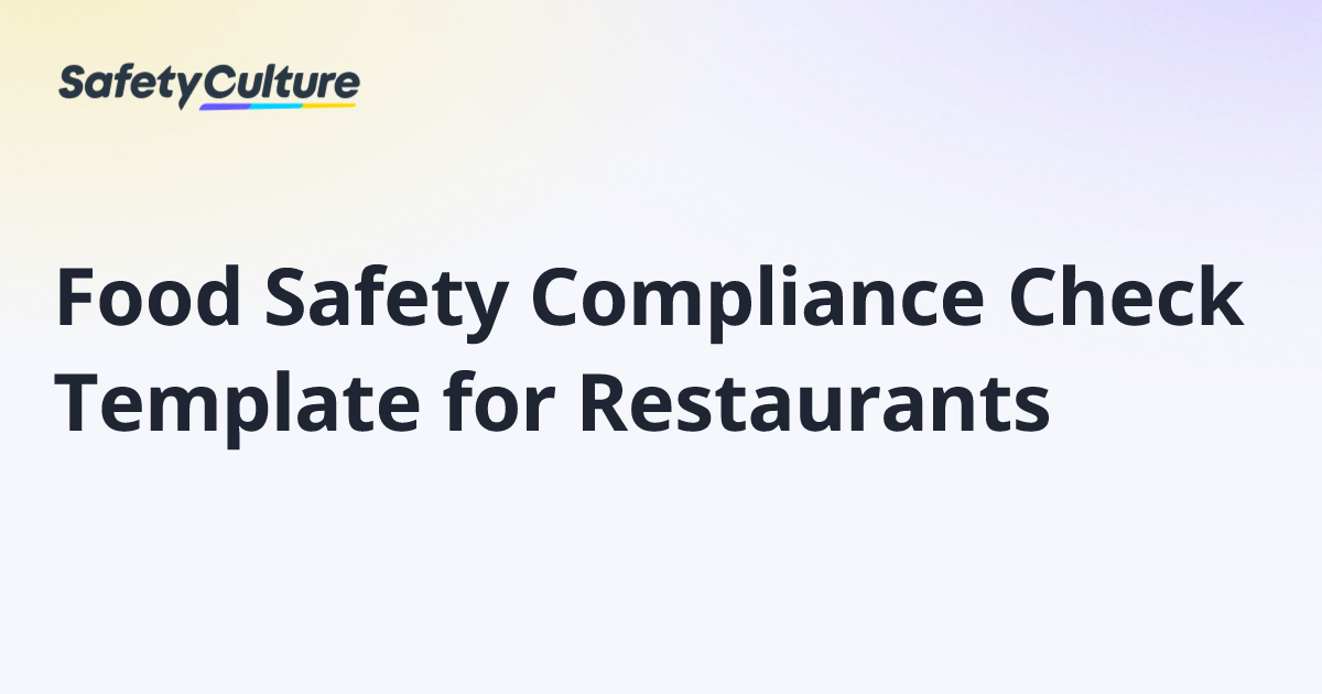 Food Safety Compliance Check Template for Restaurants | Free Template