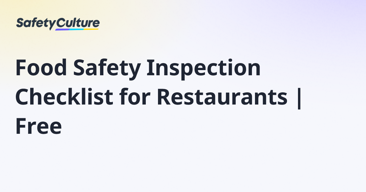 Food Safety Inspection Checklist for Restaurants | Free | Free Template