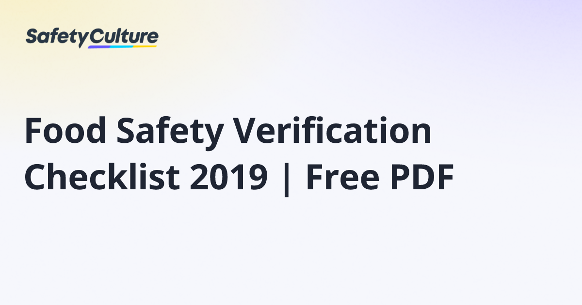 Food Safety Verification Checklist 2019 | Free PDF | Free Template