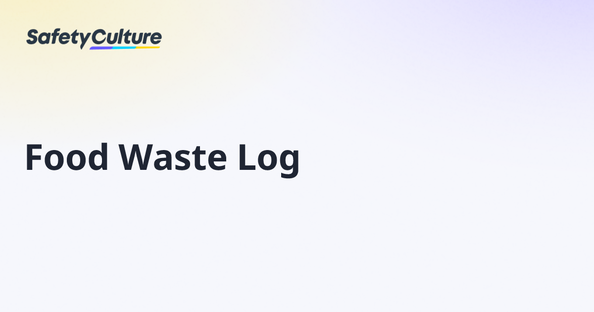 Food Waste Log | Free Template