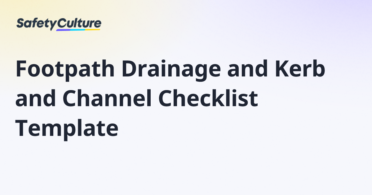 Footpath Drainage and Kerb and Channel Checklist Template | Free Template