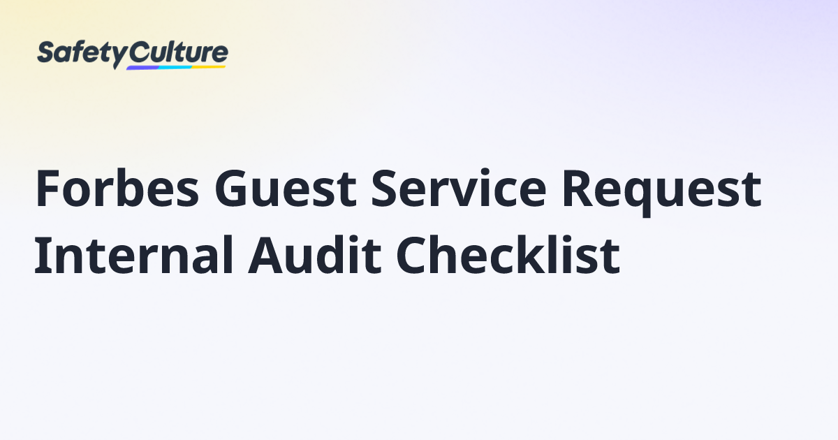 Forbes Guest Service Request Internal Audit Checklist | Free Template