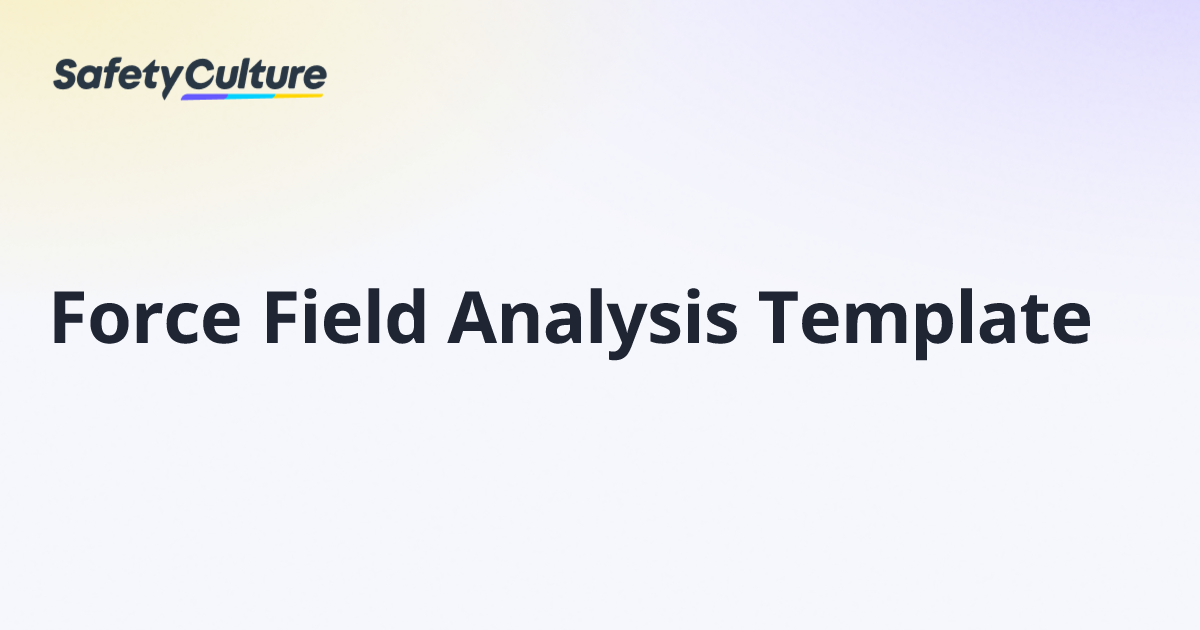 Force Field Analysis Template | Free Template