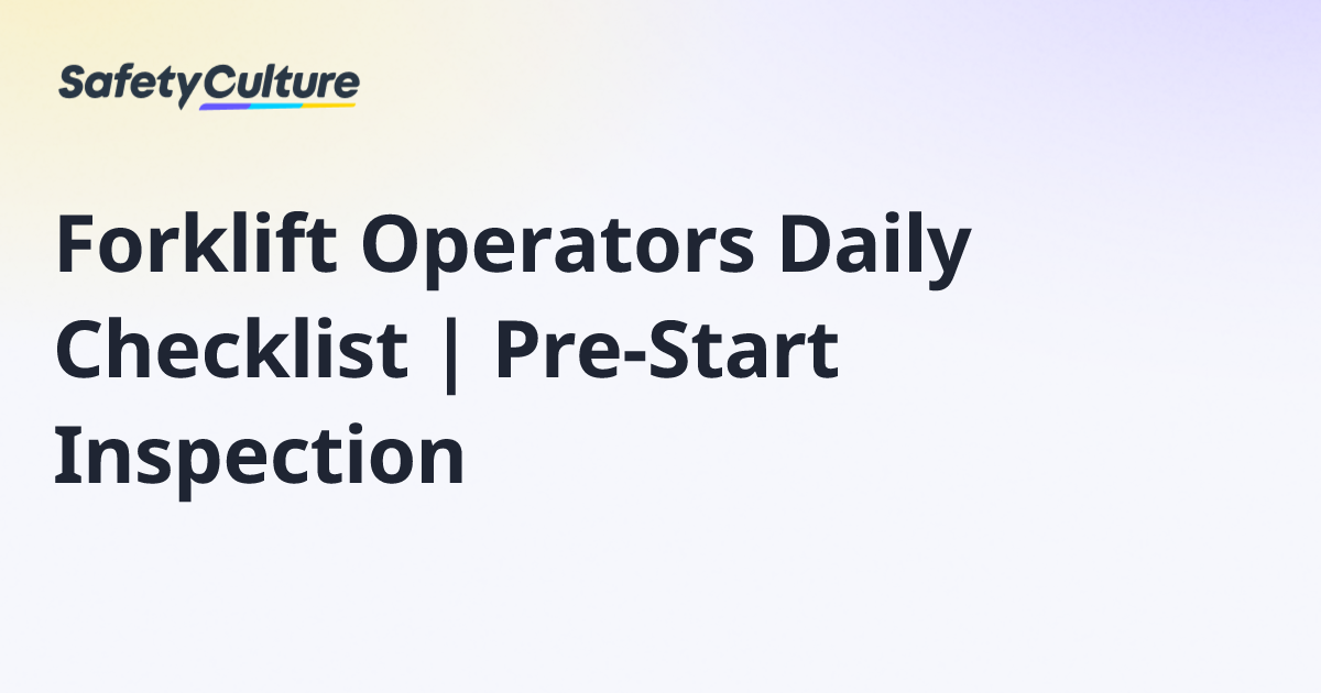Forklift Operators Daily Checklist | Pre-Start Inspection | Free Template