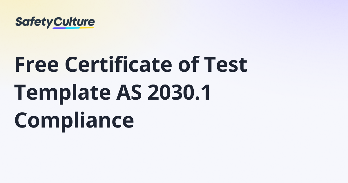 Free Certificate of Test Template AS 2030.1 Compliance | Free Template