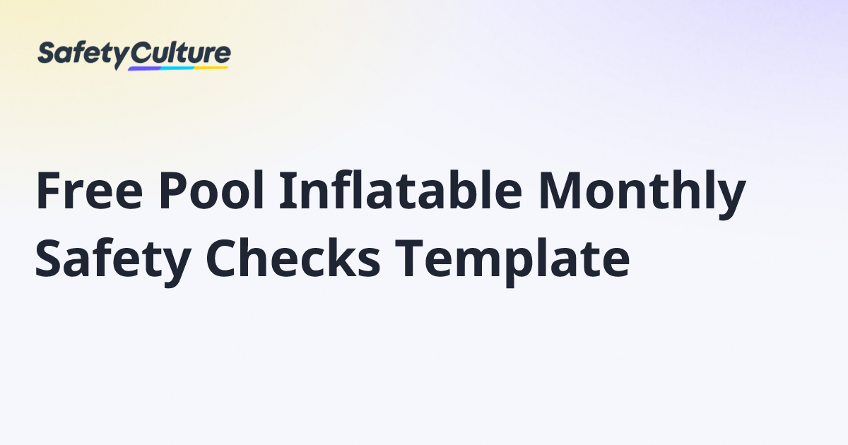 Free Pool Inflatable Monthly Safety Checks Template | Free Template