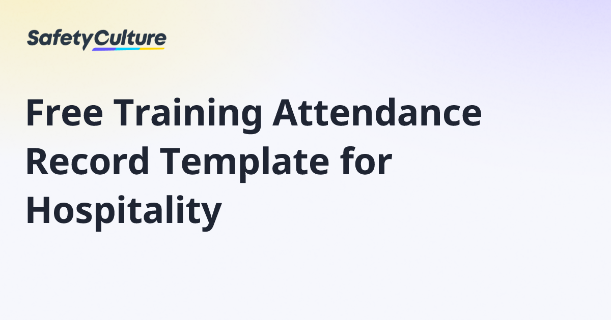 Free Training Attendance Record Template for Hospitality | Free Template