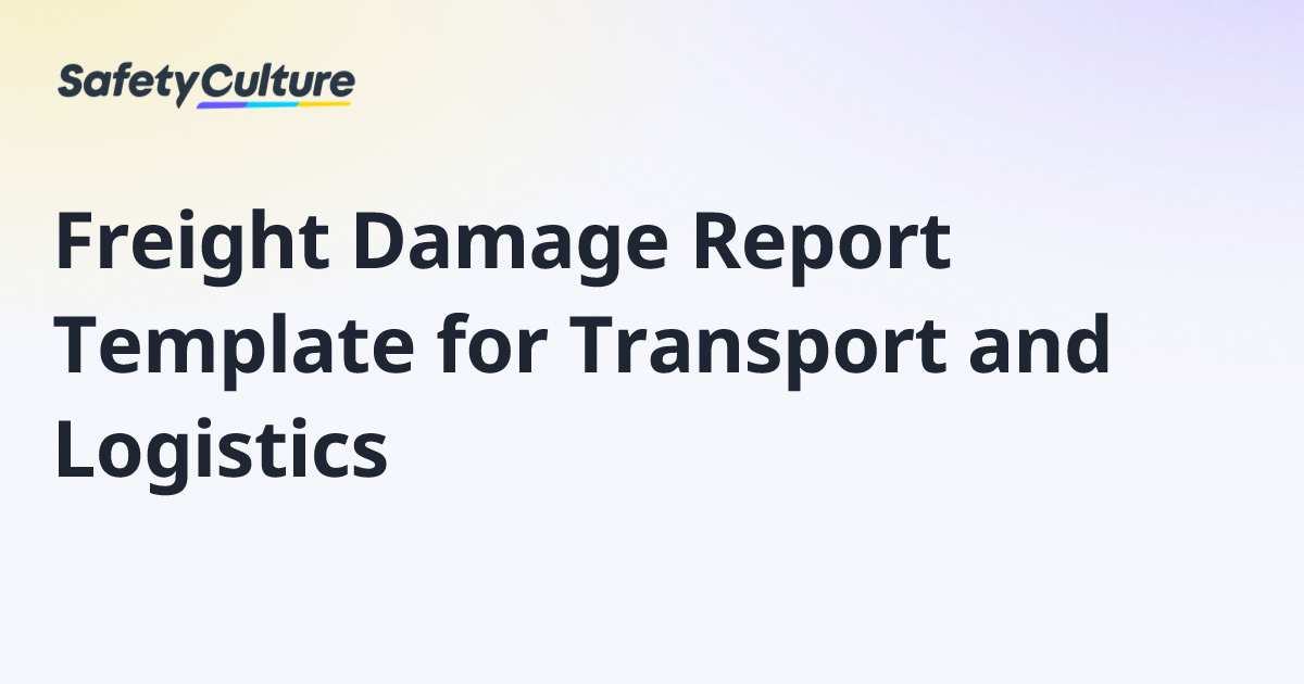 Freight Damage Report Template for Transport and Logistics | Free Template
