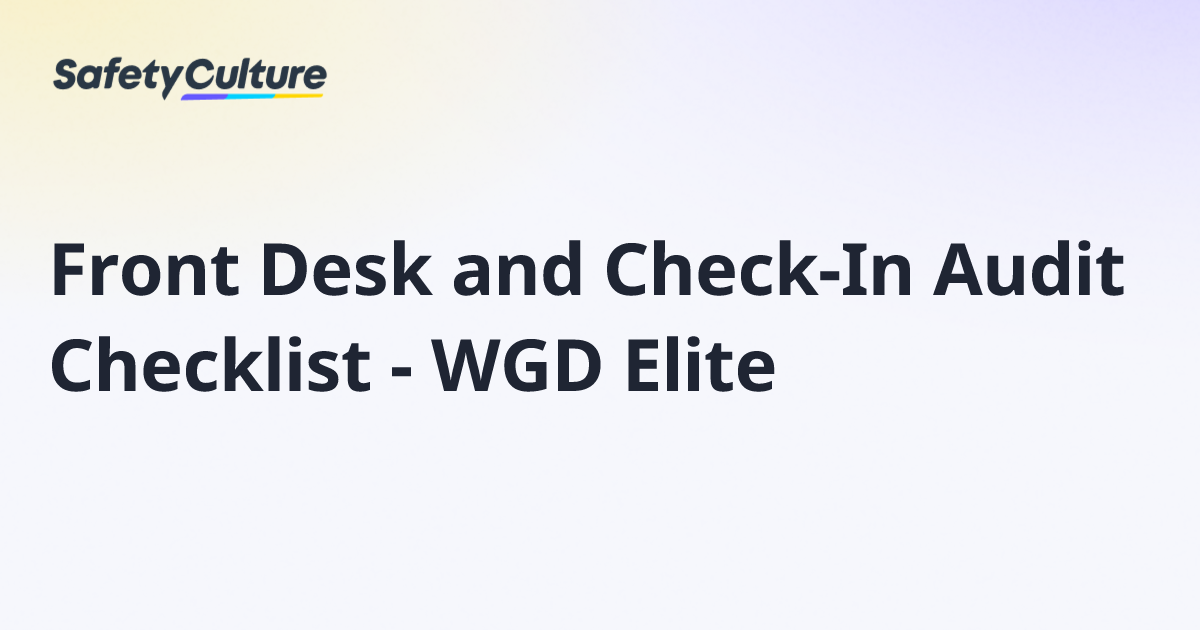 Front Desk and Check-In Audit Checklist - WGD Elite | Free Template