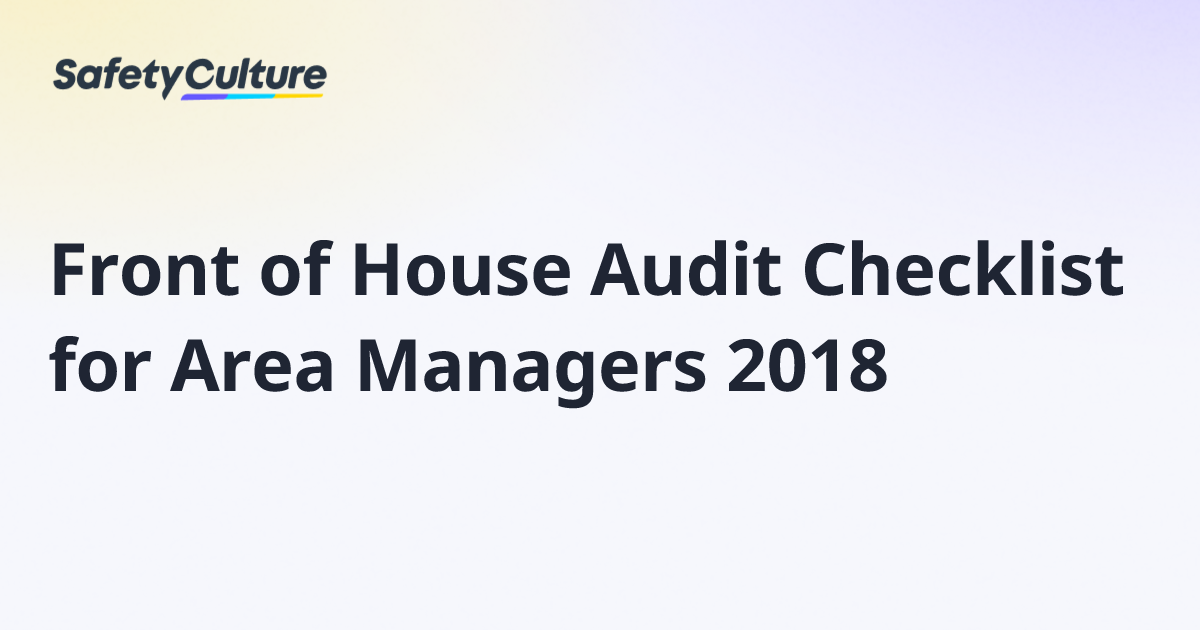 Front of House Audit Checklist for Area Managers 2018 | Free Template