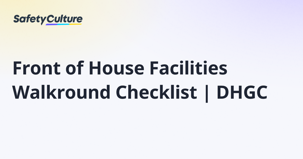 Front of House Facilities Walkround Checklist | DHGC | Free Template