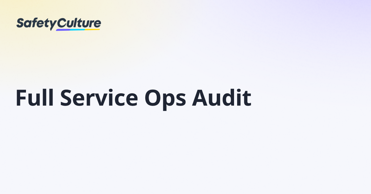 Full Service Ops Audit | Free Template