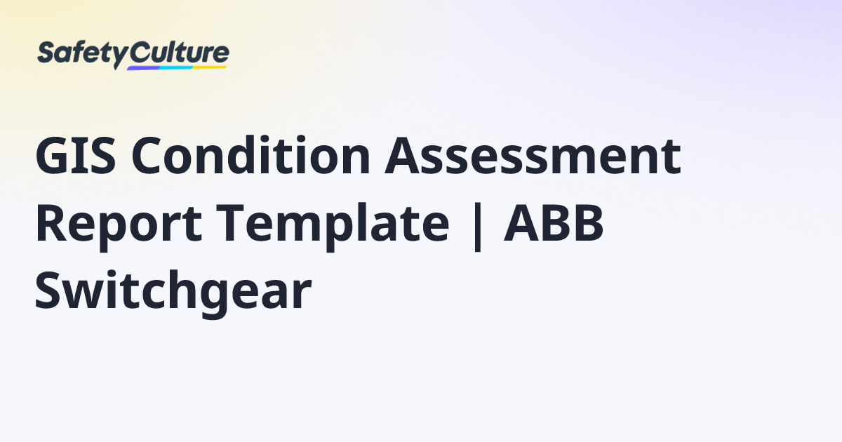 GIS Condition Assessment Report Template | ABB Switchgear | Free Template