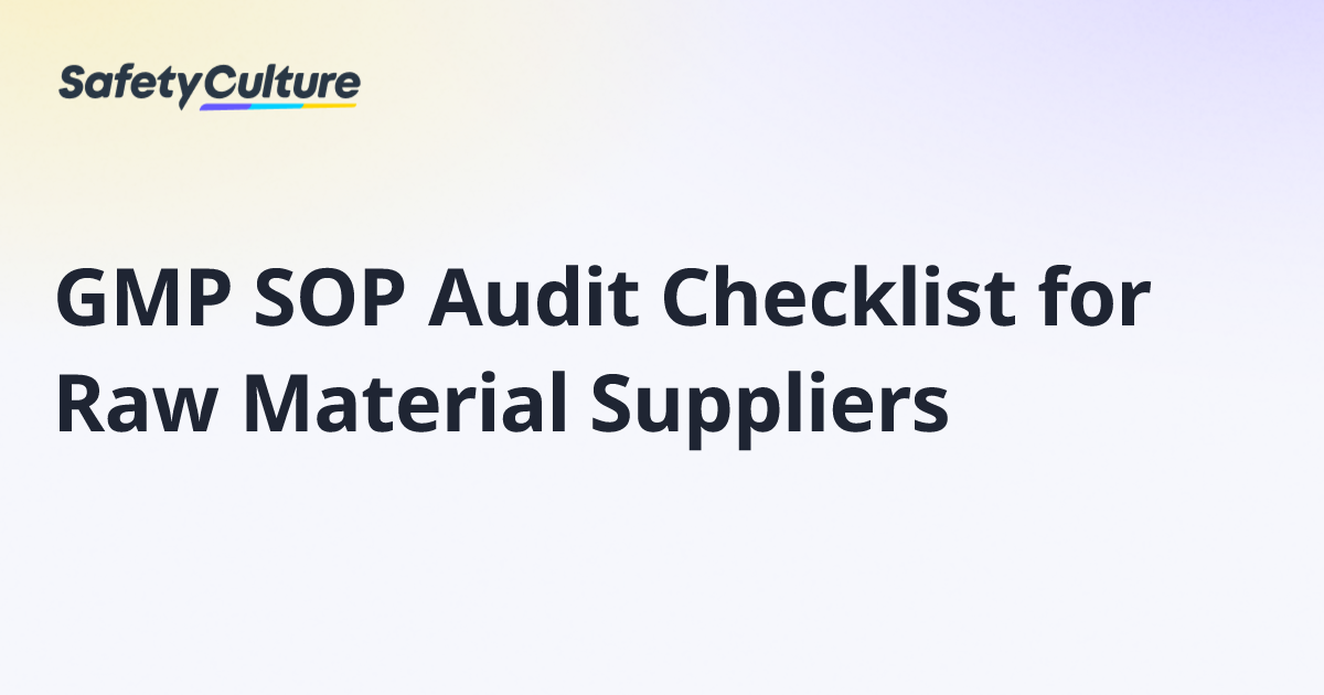 GMP SOP Audit Checklist for Raw Material Suppliers | Free Template