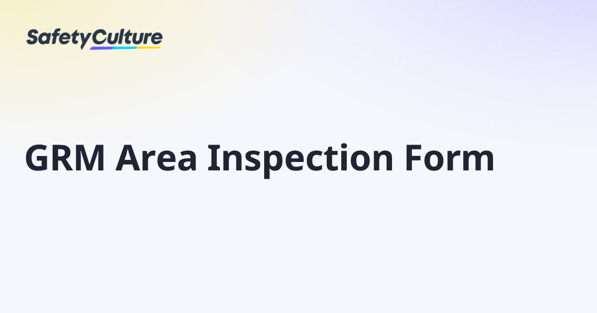 GRM Area Inspection Form | Free Template