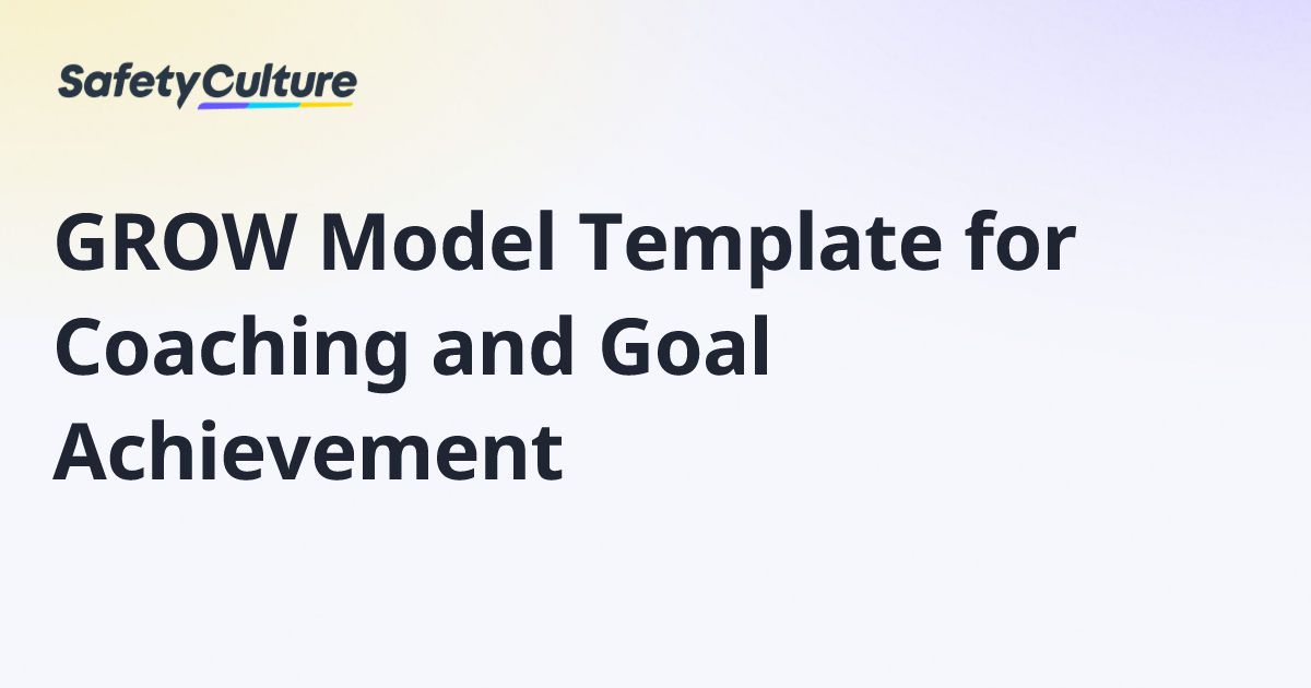GROW Model Template for Coaching and Goal Achievement | Free Template