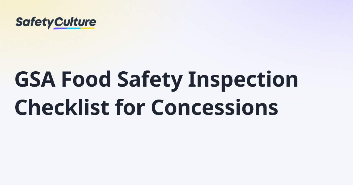 GSA Food Safety Inspection Checklist for Concessions | Free Template