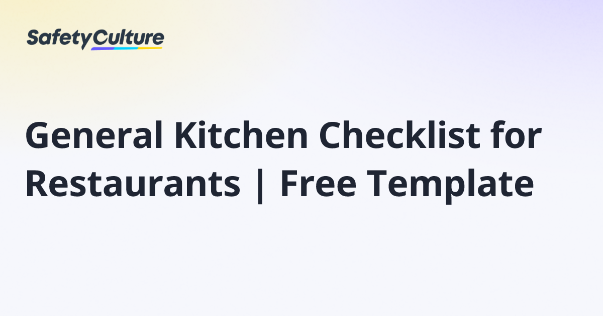 General Kitchen Checklist for Restaurants | Free Template | Free Template