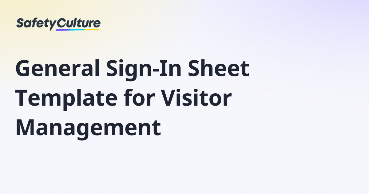 General Sign-In Sheet Template for Visitor Management | Free Template