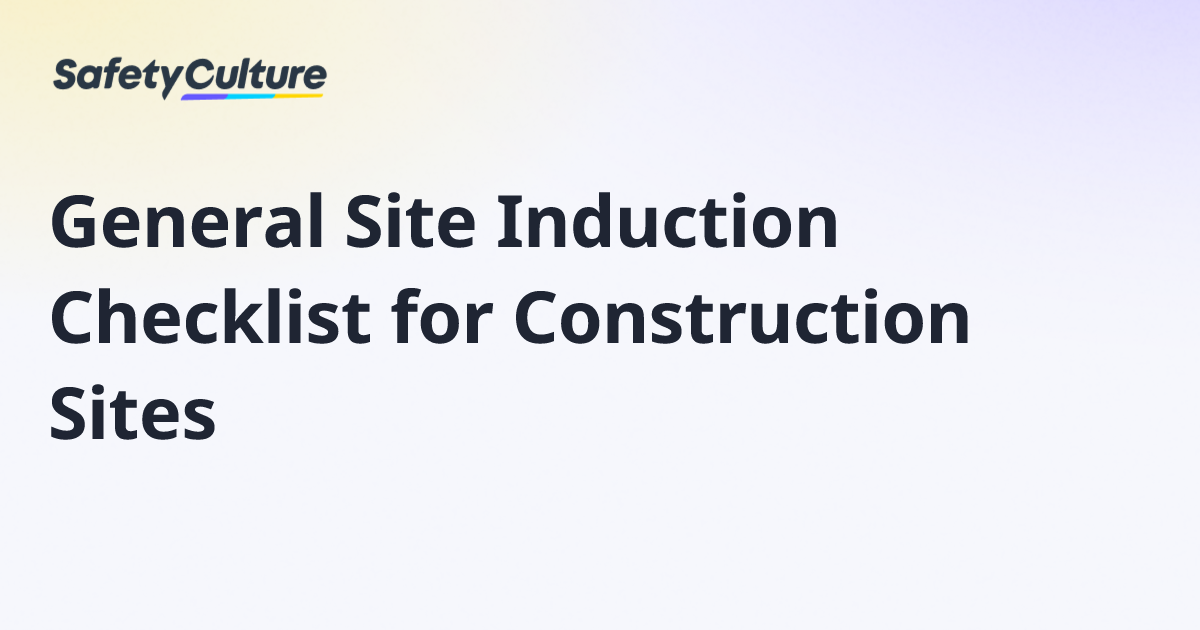 General Site Induction Checklist for Construction Sites | Free Template