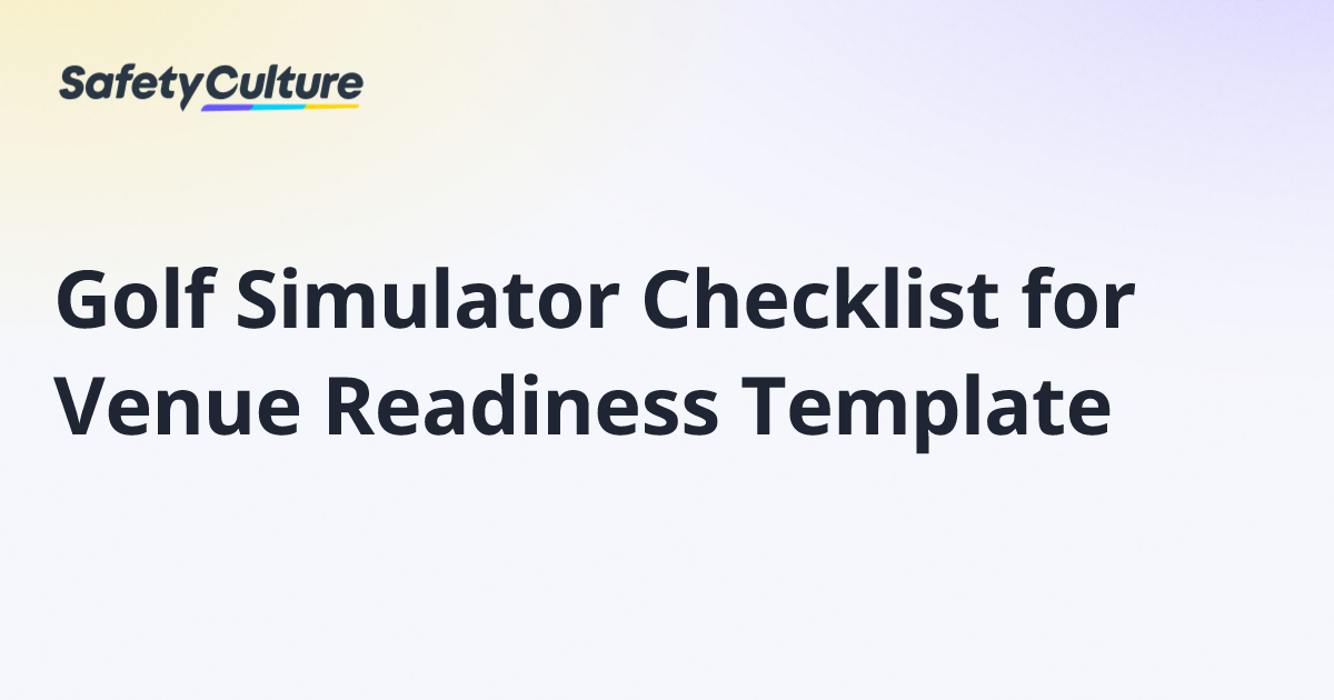 Golf Simulator Checklist for Venue Readiness Template | Free Template