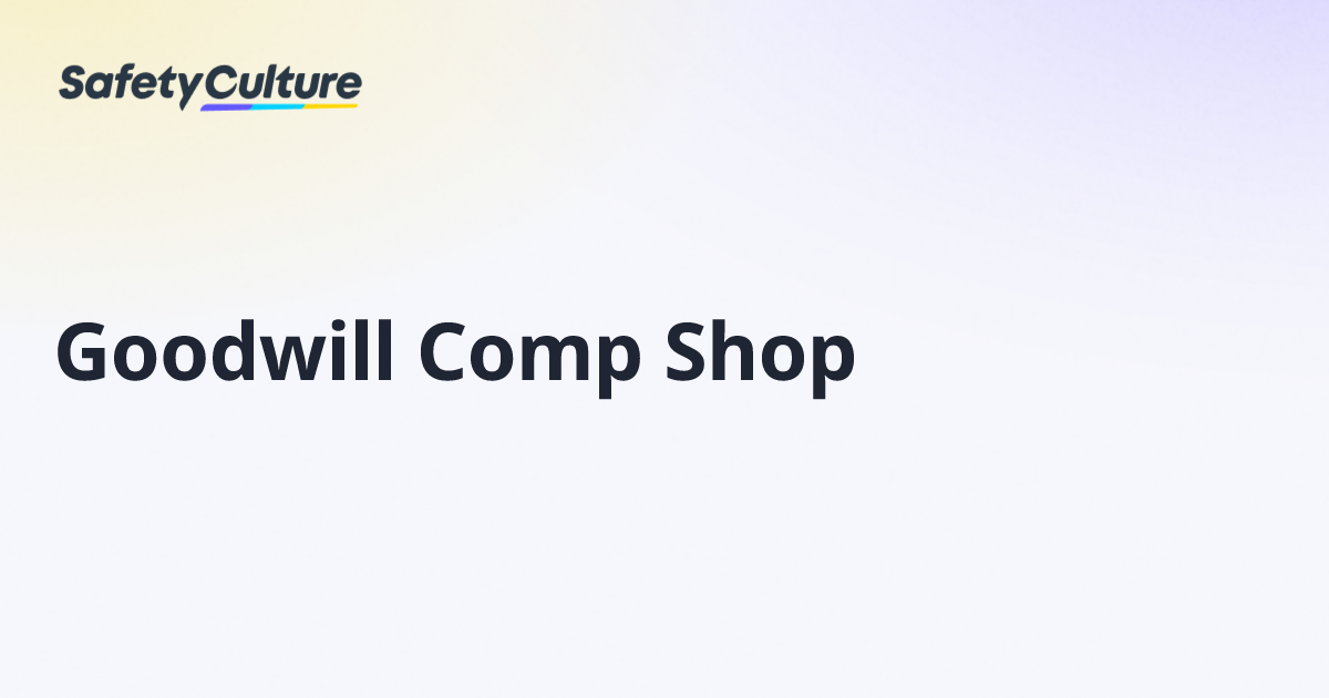 Goodwill Comp Shop | Free Template