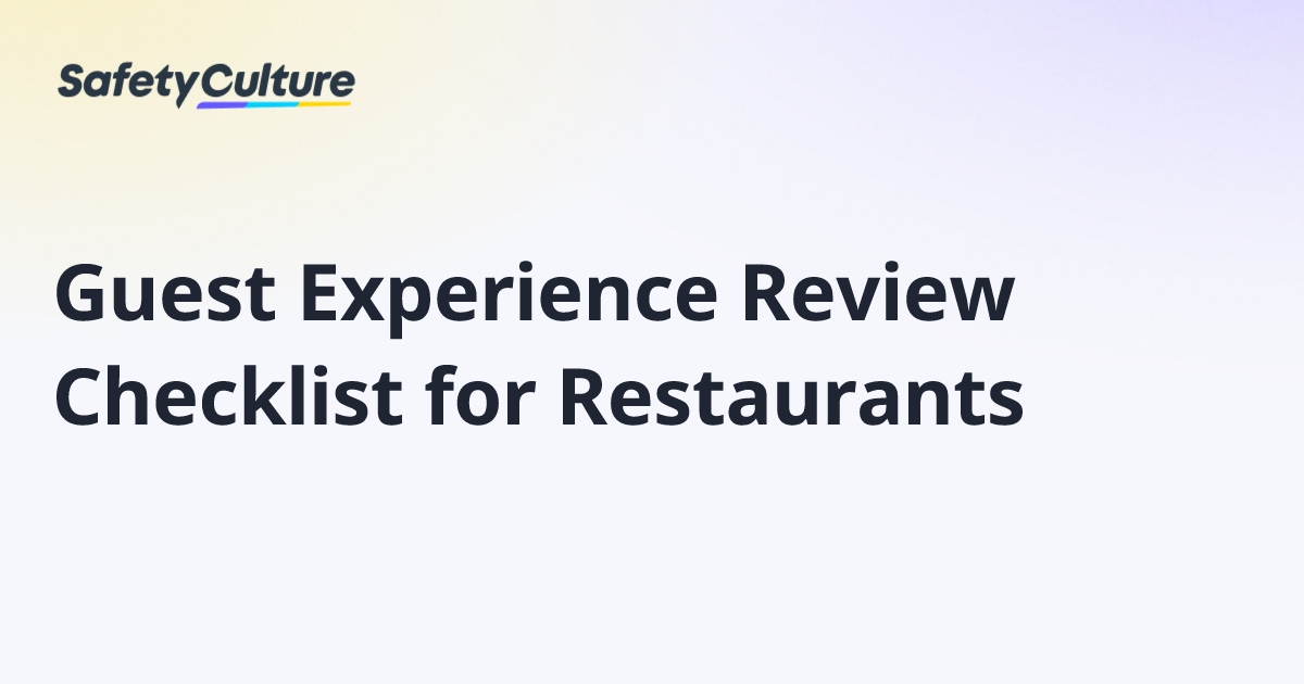 Guest Experience Review Checklist for Restaurants | Free Template