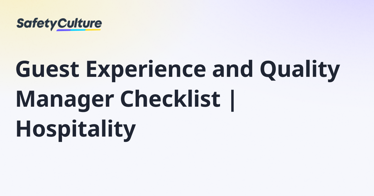 Guest Experience and Quality Manager Checklist | Hospitality | Free ...