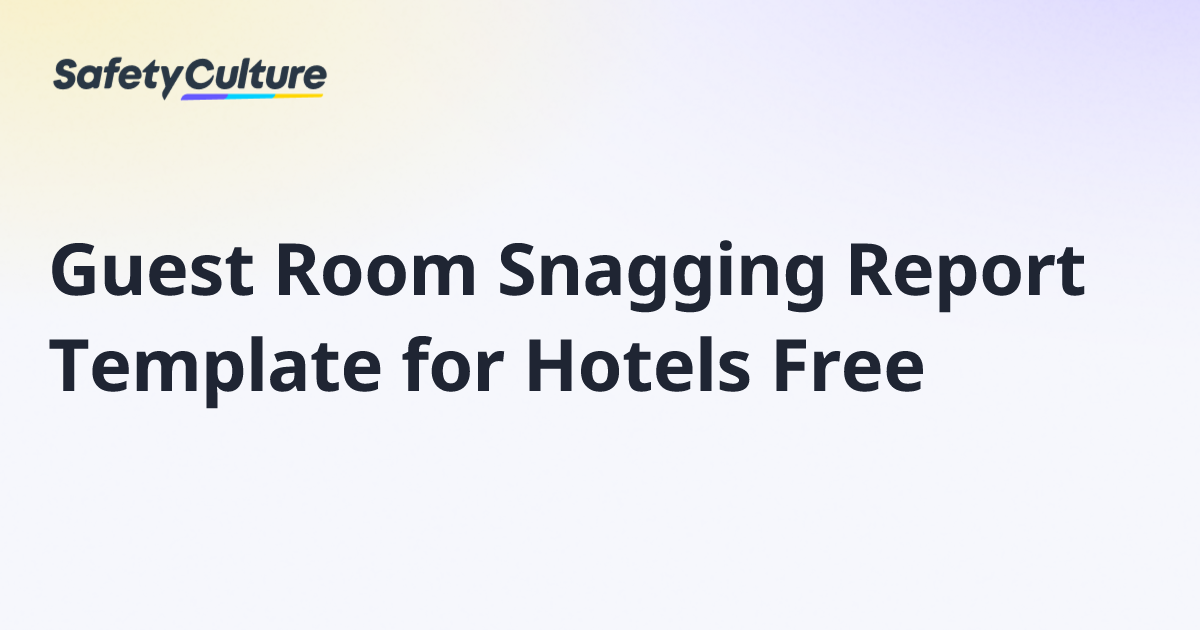 Guest Room Snagging Report Template for Hotels Free | Free Template