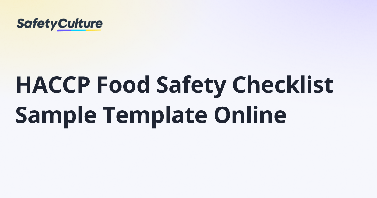 HACCP Food Safety Checklist Sample Template Online | Free Template