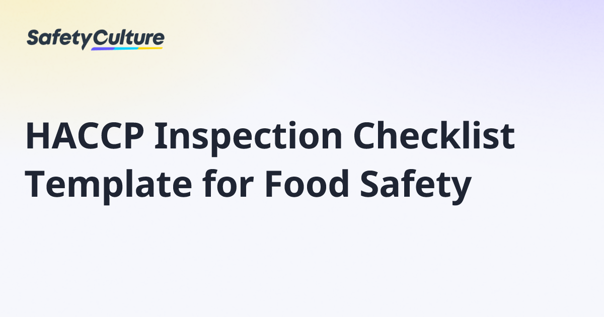 HACCP Inspection Checklist Template for Food Safety | Free Template