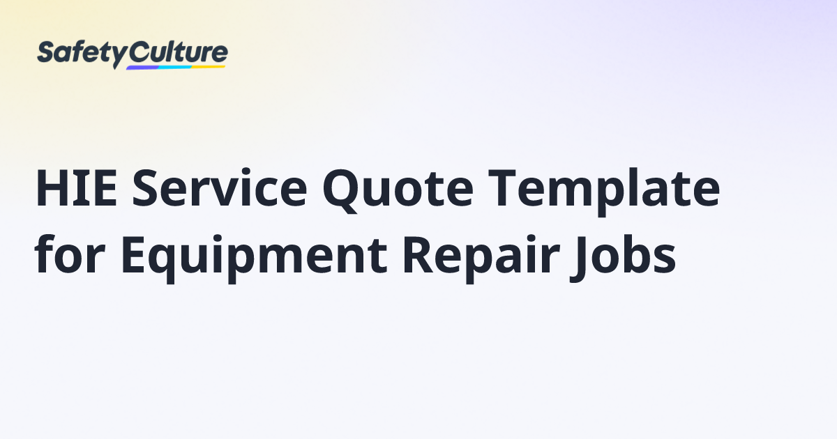 HIE Service Quote Template for Equipment Repair Jobs | Free Template