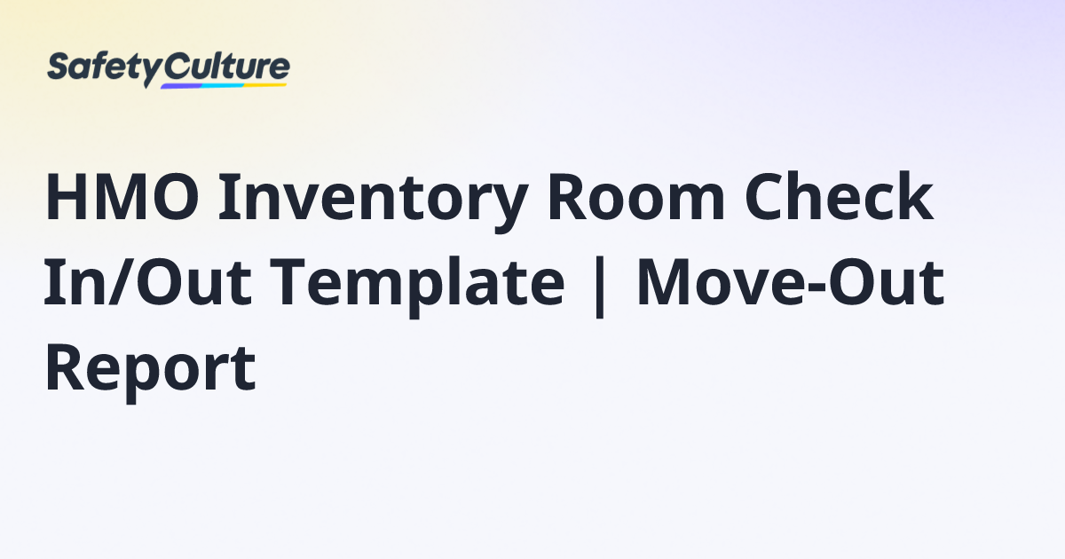 HMO Inventory Room Check In/Out Template | Move-Out Report | Free Template