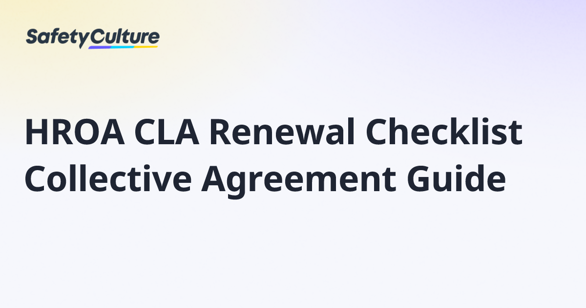 HROA CLA Renewal Checklist Collective Agreement Guide | Free Template