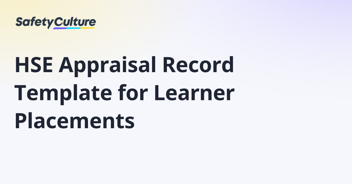 HSE Appraisal Record Template for Learner Placements | Free Template