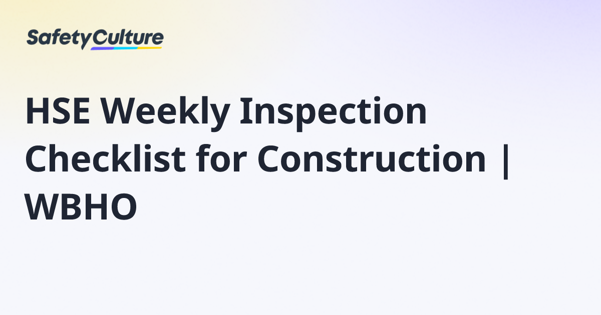 HSE Weekly Inspection Checklist for Construction | WBHO | Free Template