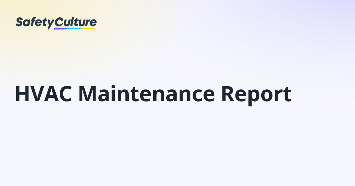 HVAC Maintenance Report | Free Template