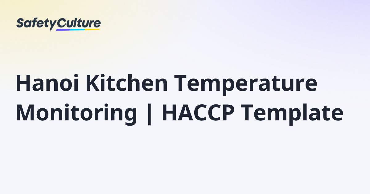 Hanoi Kitchen Temperature Monitoring | HACCP Template | Free Template